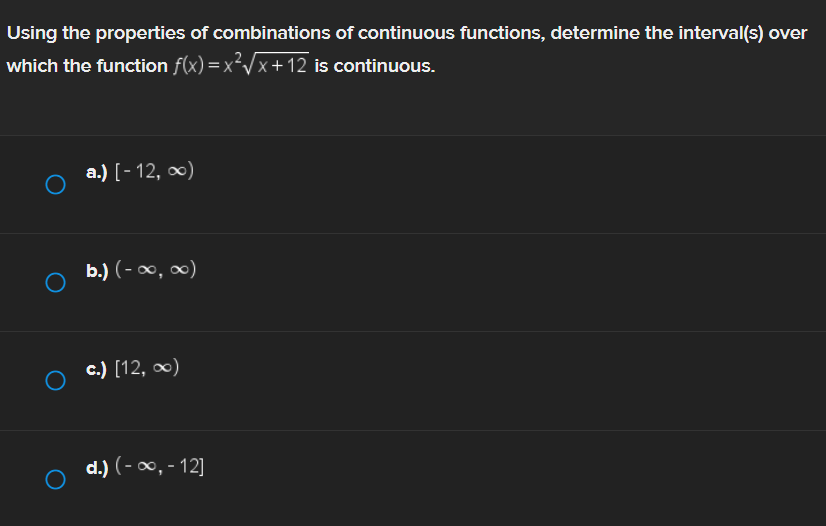 Solved Using the properties of combinations of continuous | Chegg.com