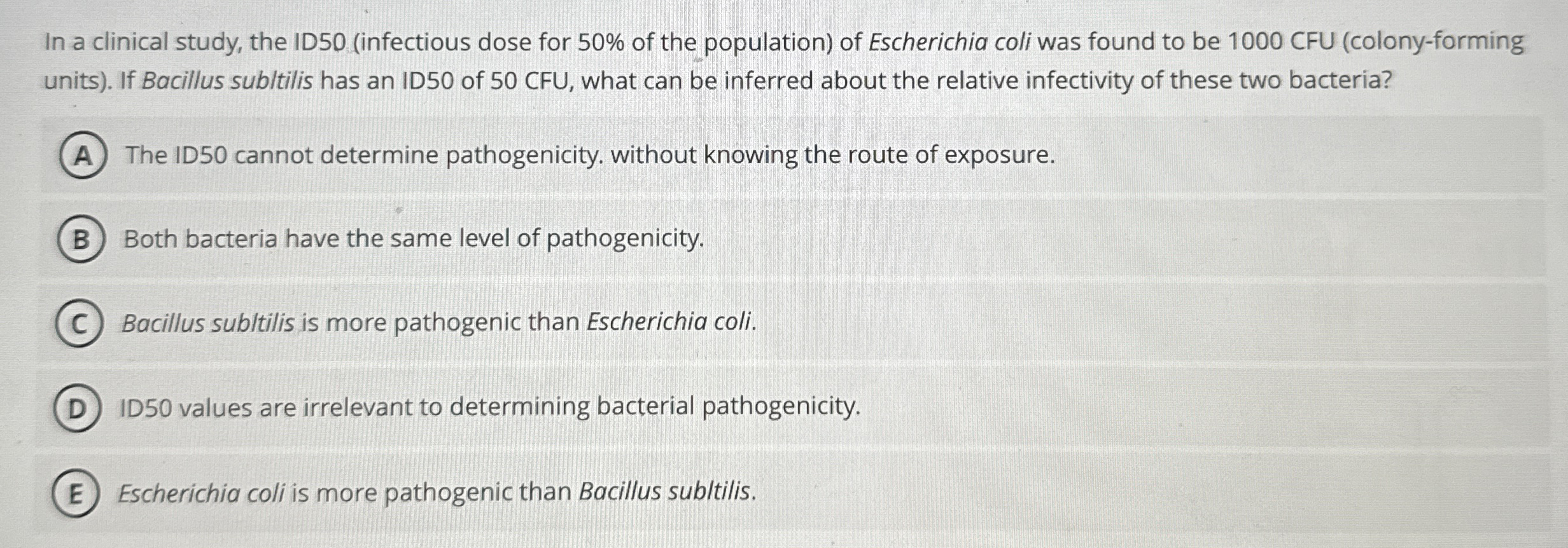 Solved In a clinical study, the ID50 (infectious dose for | Chegg.com