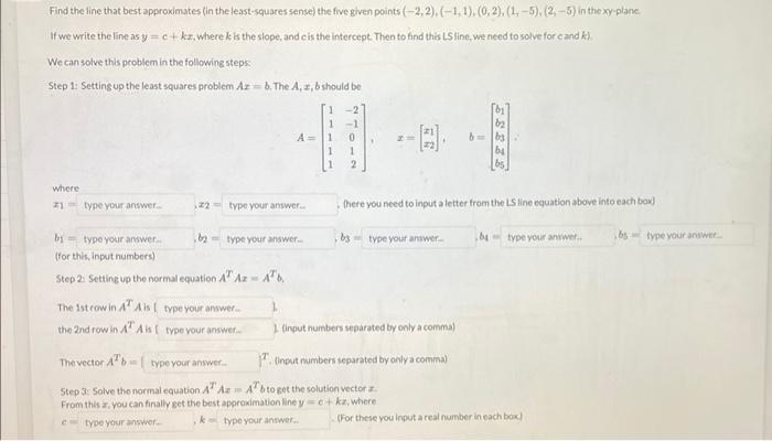 Solved Find the line that best approximates (in the | Chegg.com