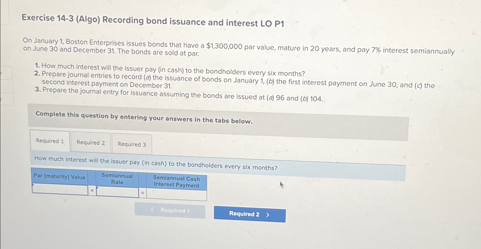 Solved Exercise 14-3 (Algo) ﻿Recording bond issuance and | Chegg.com
