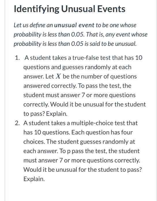 Solved Identifying Unusual Events Let us define an unusual | Chegg.com
