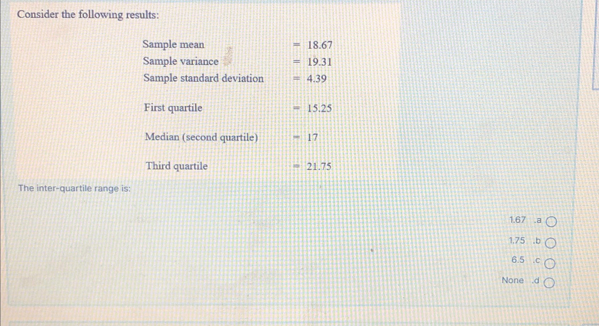 Solved Consider the following results:Sample mean | Chegg.com