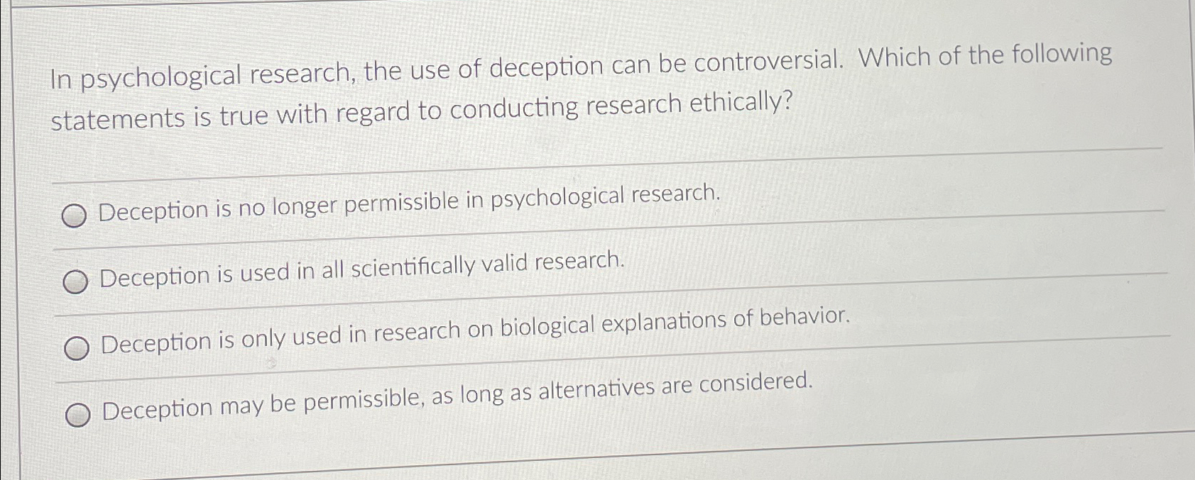 Solved In psychological research, the use of deception can | Chegg.com