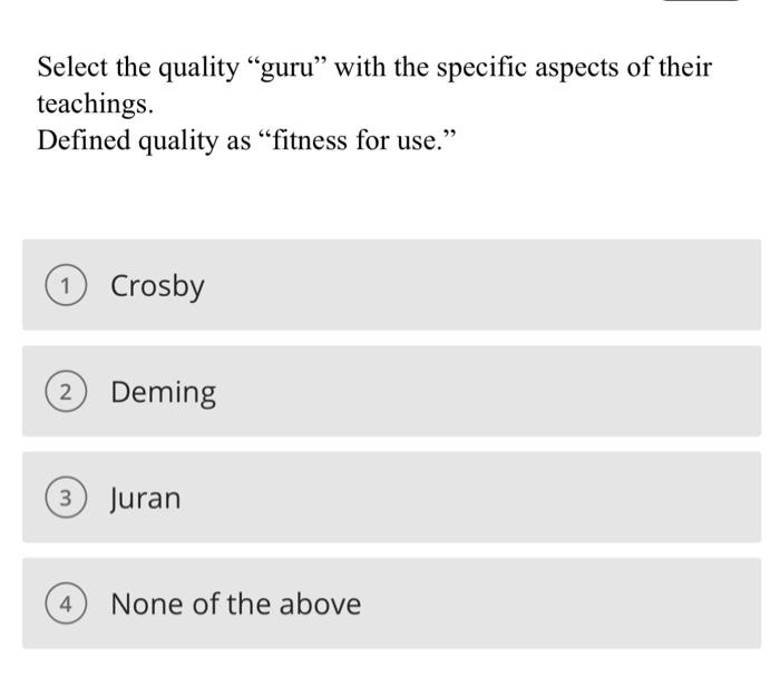 Solved Select the quality "guru" with the specific aspects | Chegg.com