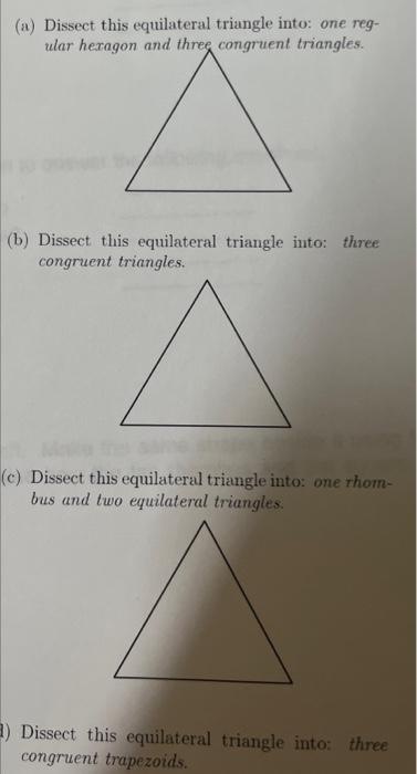 Solved (a) Dissect this equilateral triangle into: one reg- | Chegg.com