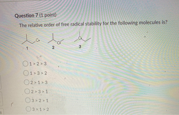 Solved the relative order of free radical stability for the | Chegg.com