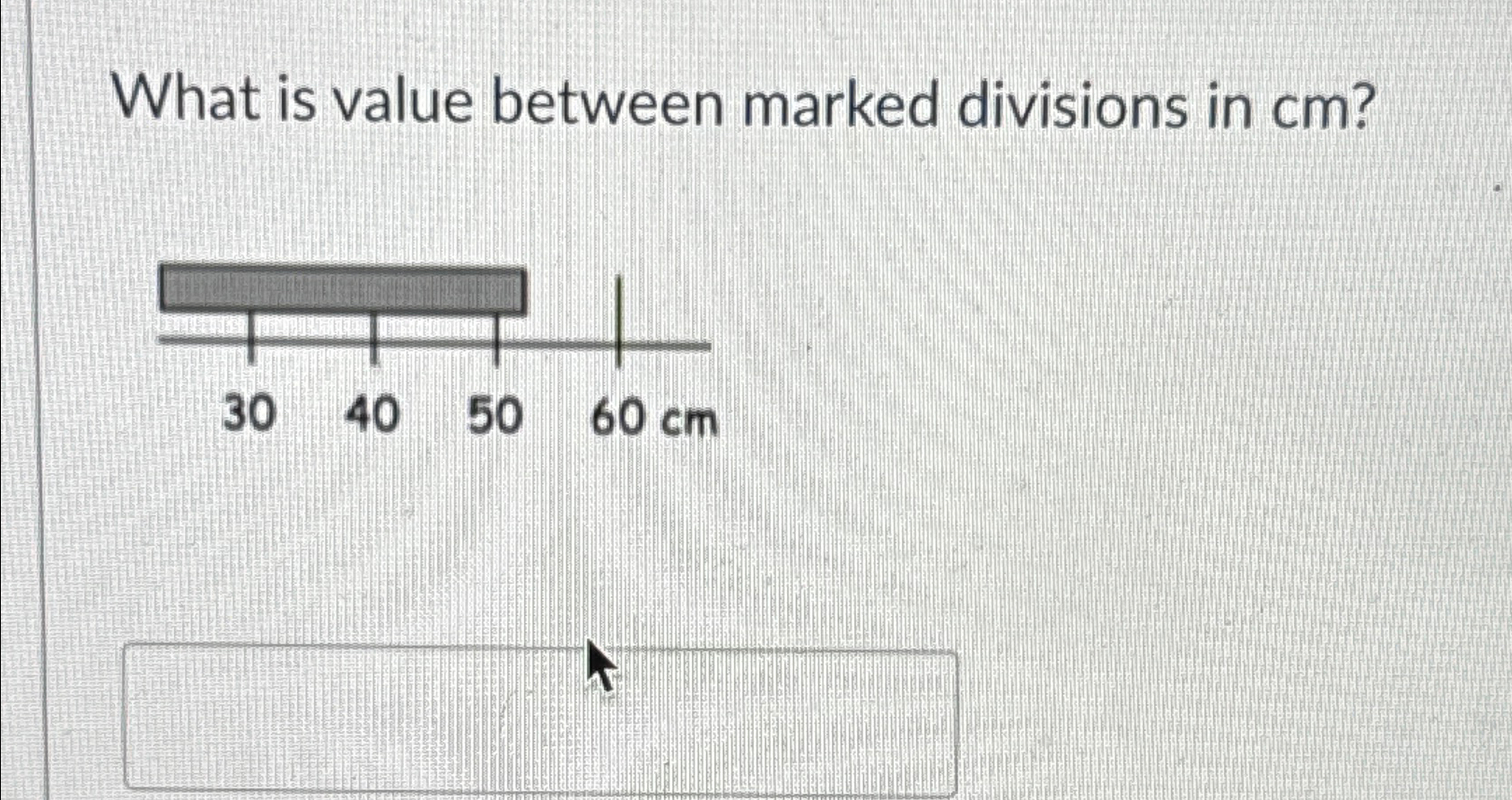 Solved What is value between marked divisions in cm ? | Chegg.com