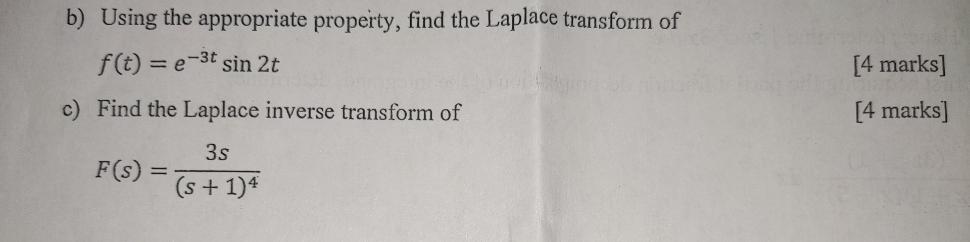 Solved b) ﻿Using the appropriate property, find the Laplace | Chegg.com