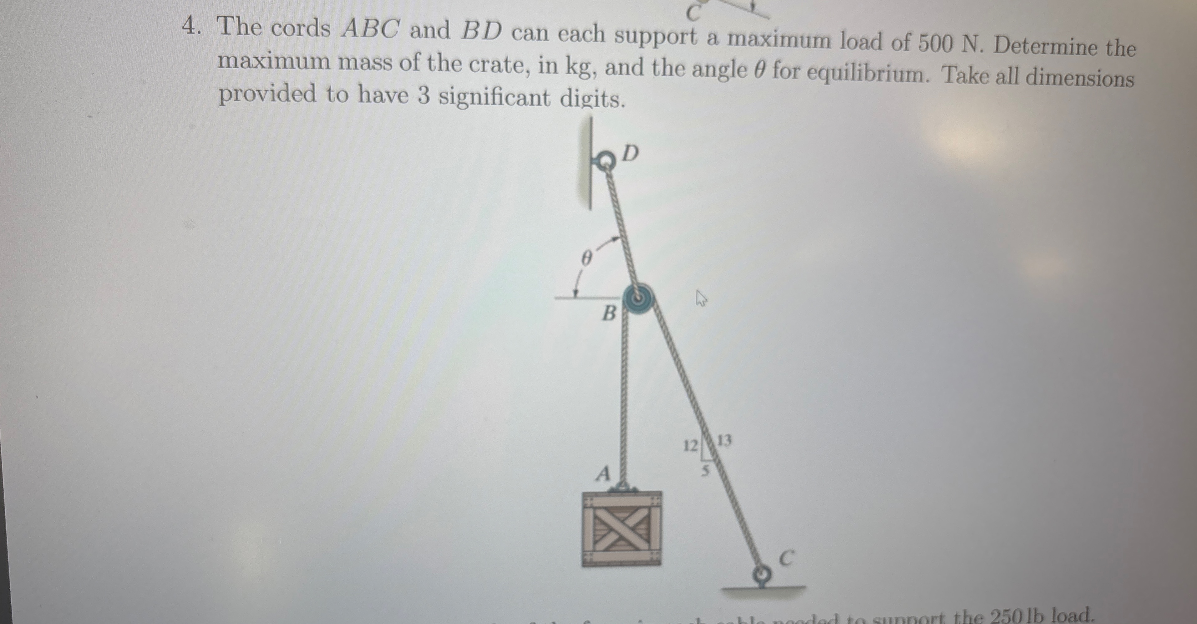 Solved The cords ABC and BD ﻿can each support a maximum load | Chegg.com