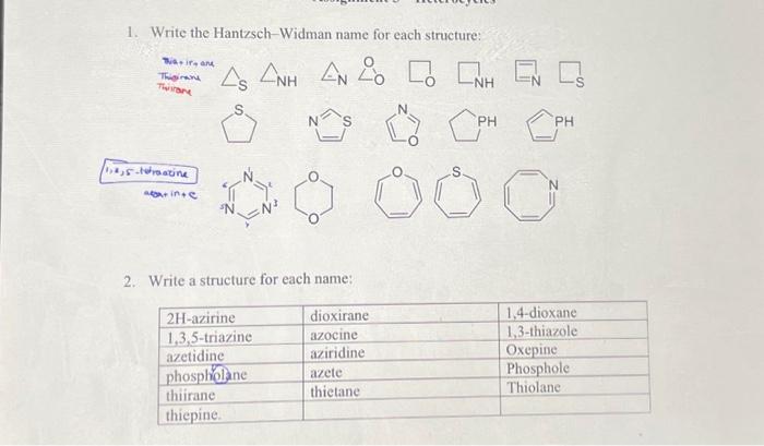 Solved 1. Write the Hantzsch-Widman name for each structure: | Chegg.com
