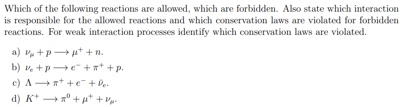 Solved Which of the following reactions are allowed, which | Chegg.com