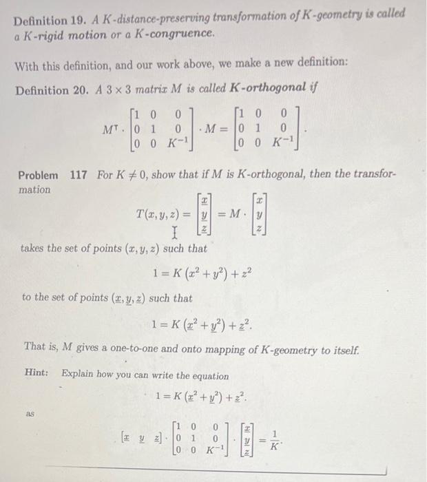 Solved Definition 19. A K-distance-preserving transformation | Chegg.com
