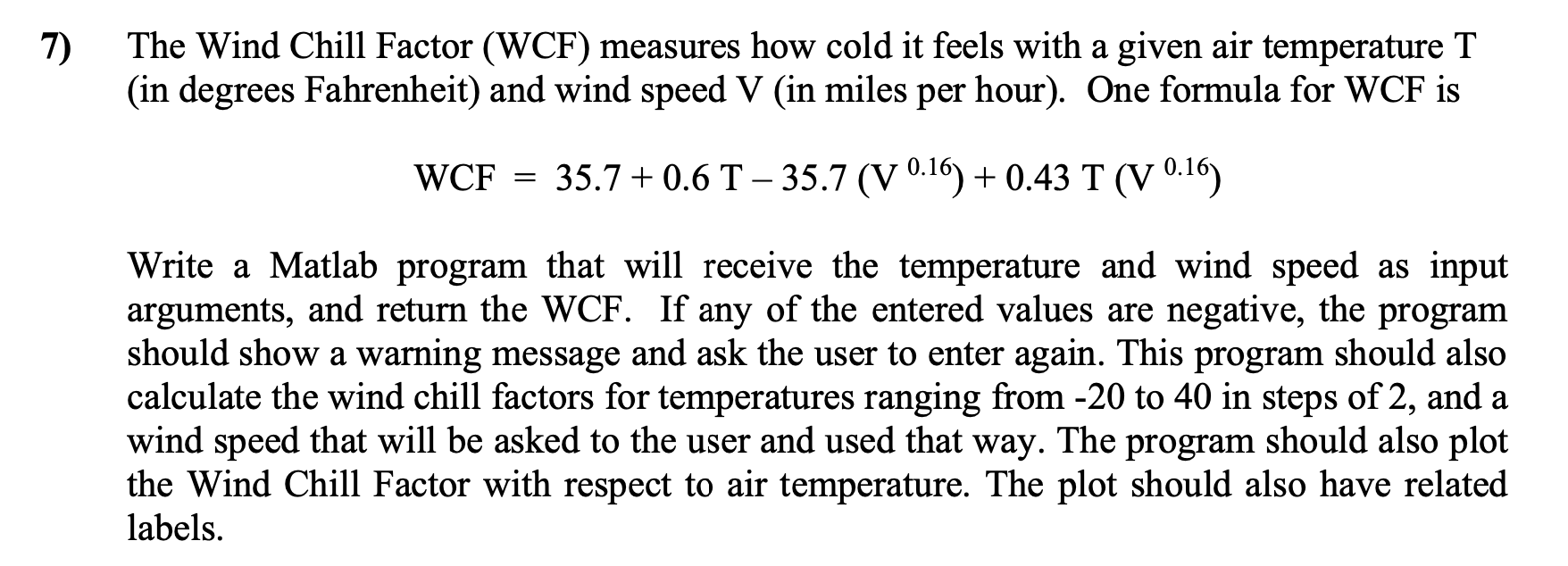 Solved Question should be answered in terms of matlab codes, | Chegg.com