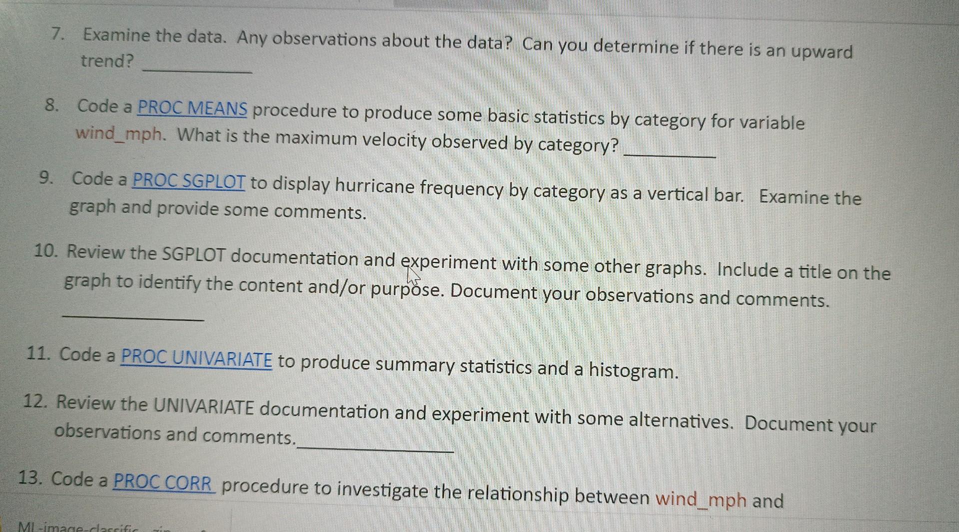 7. Examine the data. Any observations about the data? | Chegg.com