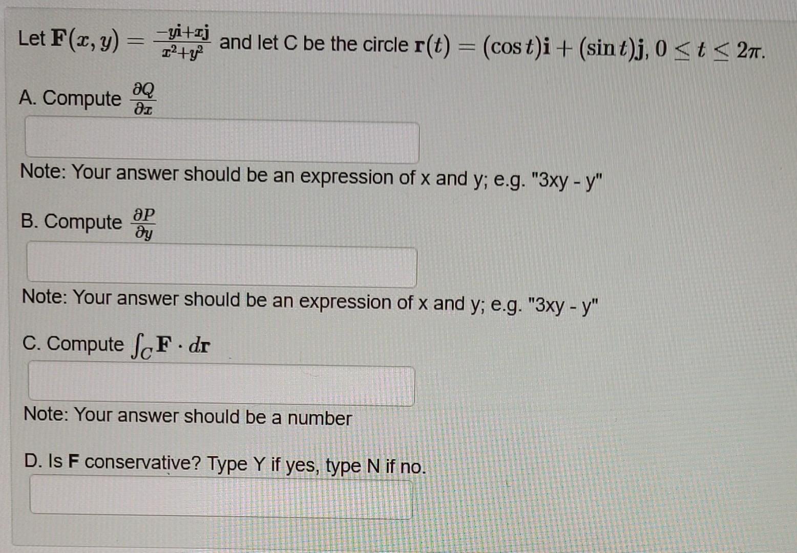Solved Let F(x,y)=x2+y2−yi+xj and let C be the circle | Chegg.com