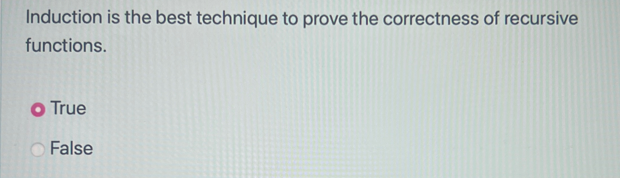 Solved Induction is the best technique to prove the | Chegg.com