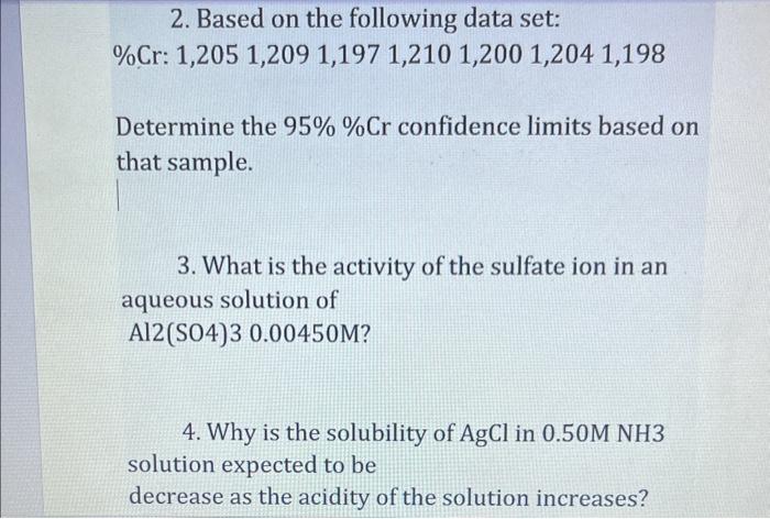 Solved 2. Based on the following data set: \%Cr: 1,205 1,209 | Chegg.com