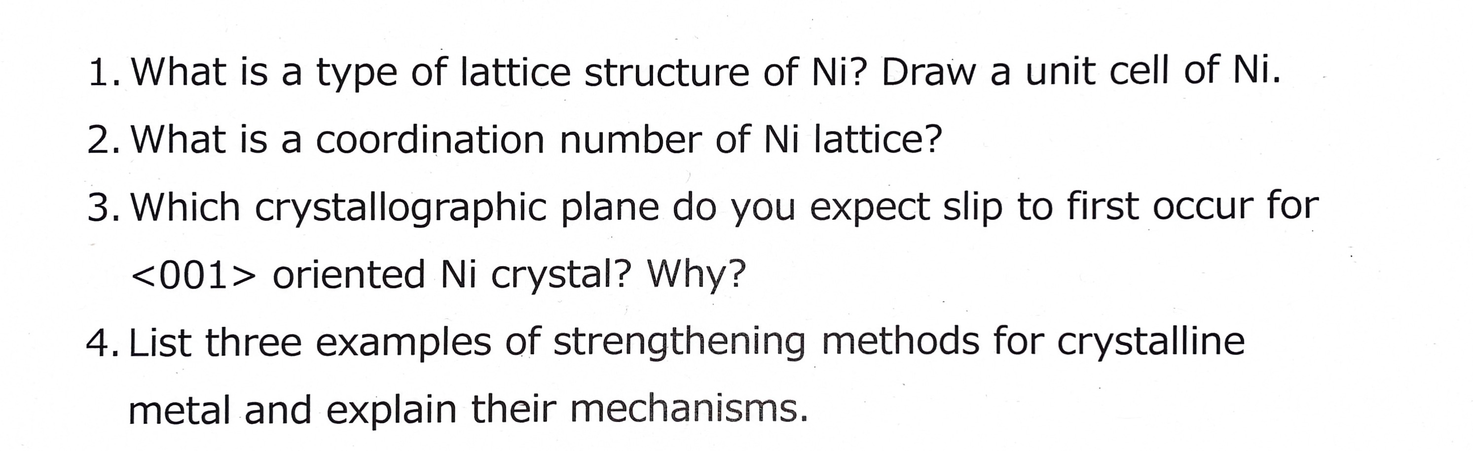 Solved What is a type of lattice structure of Ni? ﻿Draw a | Chegg.com