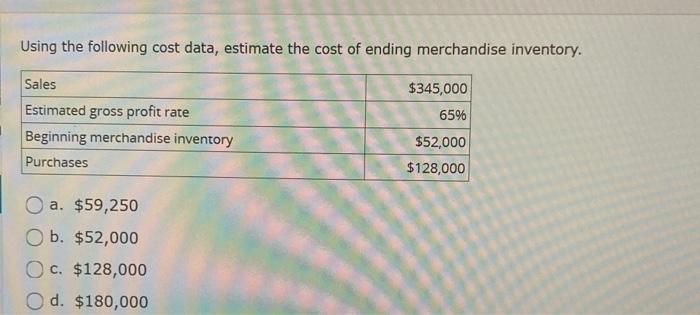 Solved Using the following cost data, estimate the cost of | Chegg.com