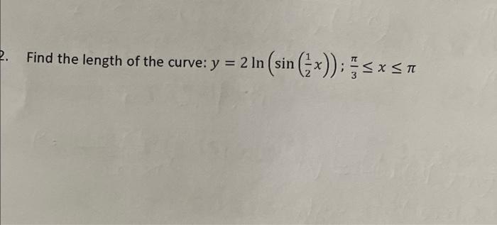 Solved y=2ln(sin(21x));3π≤x≤π | Chegg.com
