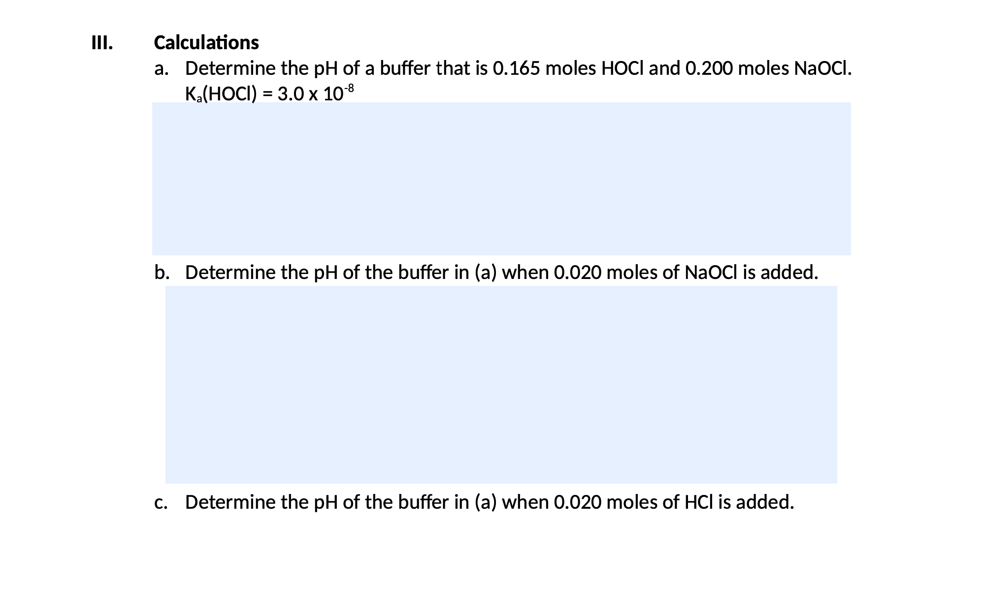 Solved III. Calculationsa. ﻿Determine the pH of a buffer | Chegg.com