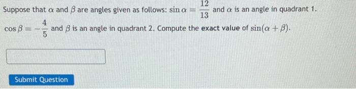 Solved If sinα=0.756 and sinβ=0.136 with both angles' | Chegg.com