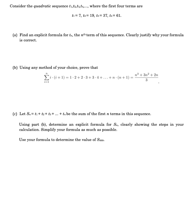 Solved Consider the quadratic sequence t1,,t2,t3,t4,dots, | Chegg.com