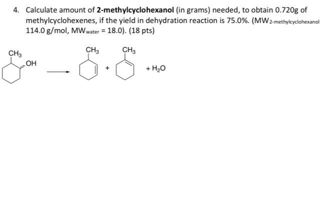 Solved 4. Calculate amount of 2-methylcyclohexanol (in | Chegg.com
