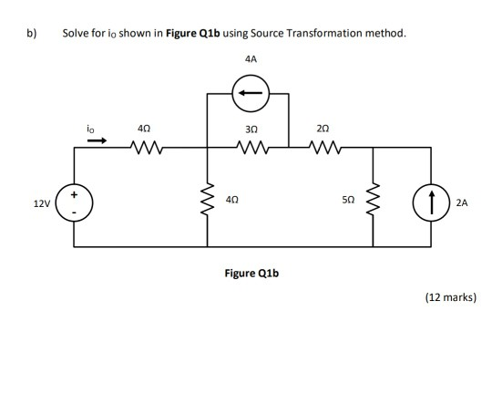 Solved b) Solve for io shown in Figure Q1b using Source | Chegg.com