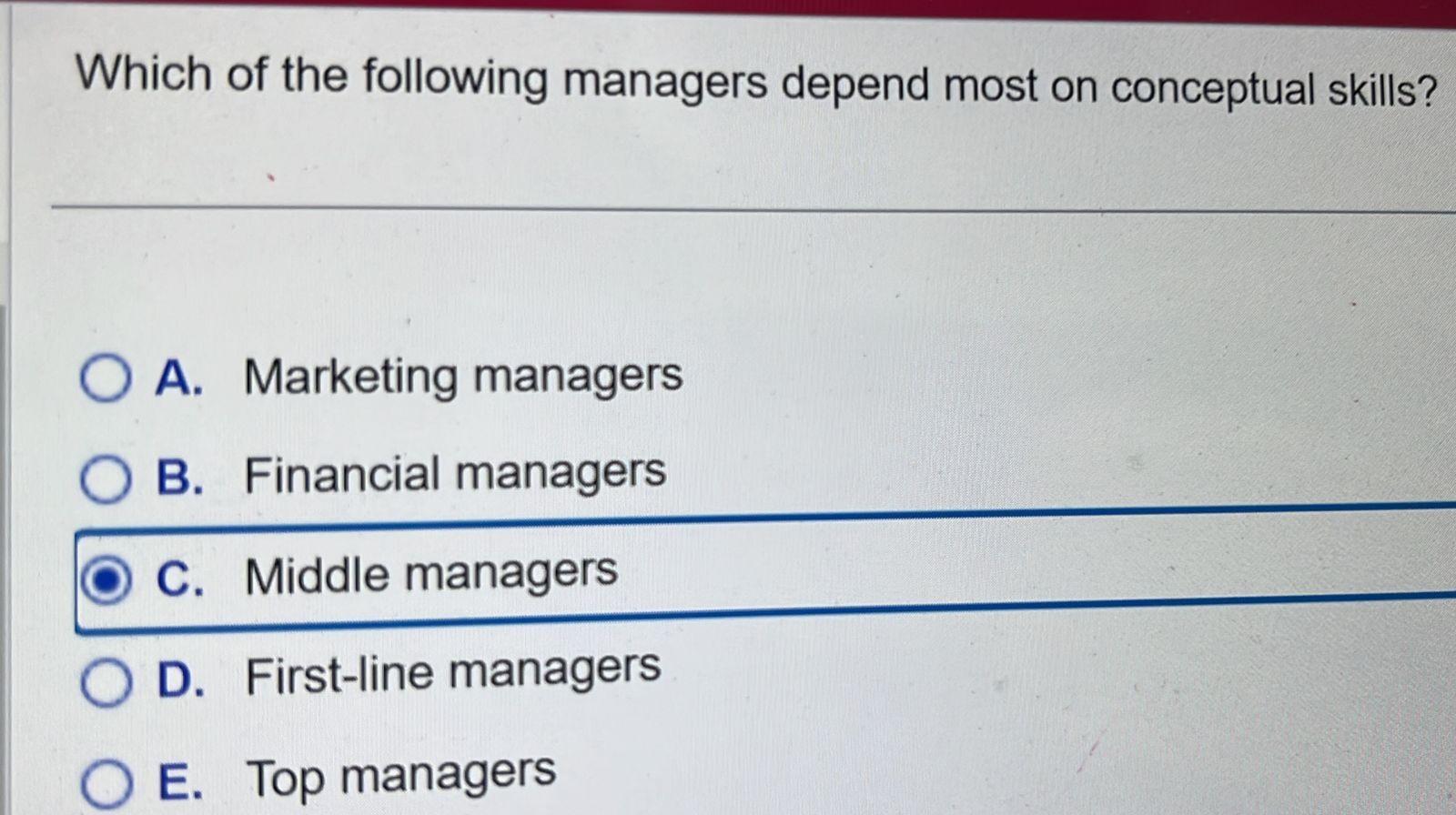 Solved Which of the following managers depend most on | Chegg.com
