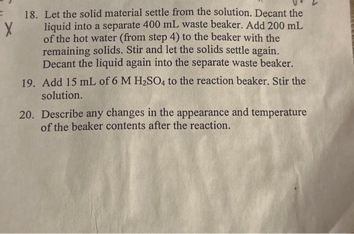 18. Let the solid material settle from the solution. | Chegg.com