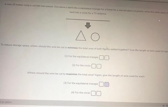 Solved A wire 15 meters long is cut into two pieces, One | Chegg.com