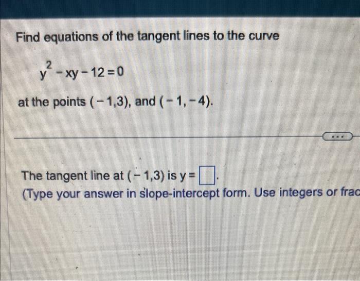 Solved Find equations of the tangent lines to the curve | Chegg.com