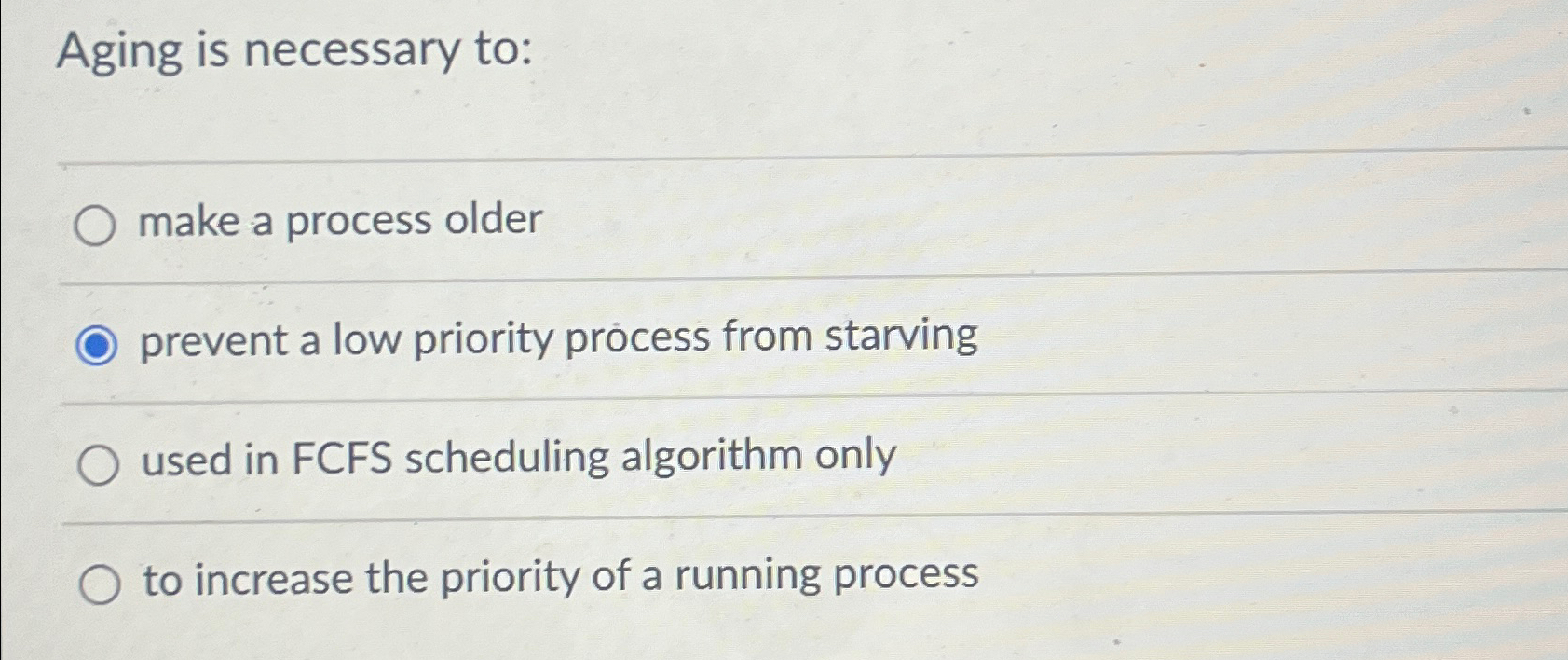 Solved Aging is necessary to:make a process olderprevent a | Chegg.com