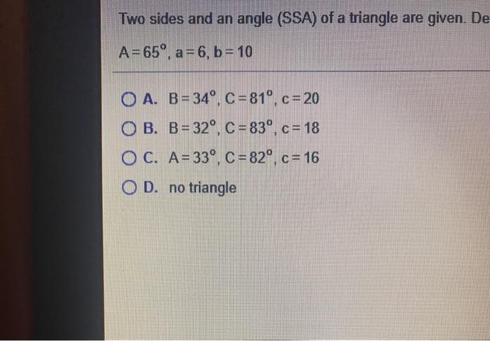 Solved Two sides and an angle (SSA) of a triangle are given. | Chegg.com