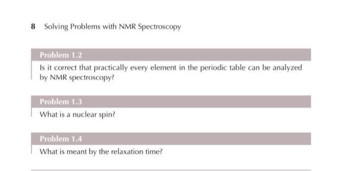 Solved 8 Solving Problems with NMR Spectroscopy Problem 1.2 | Chegg.com