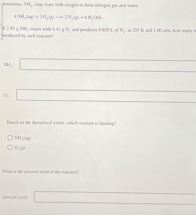Solved Ammonia, NH3, may react with oxygen to form nitrogen | Chegg.com