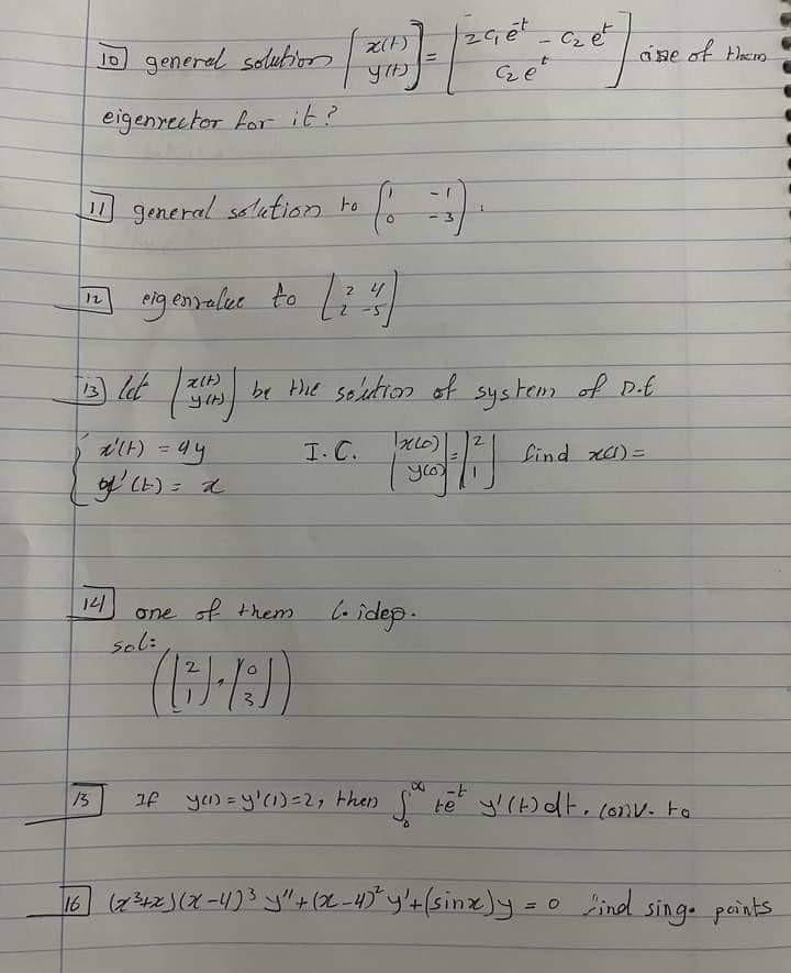 10 general solution [x(t)y(t)]=[2c1e−t−c2etc2et] ane | Chegg.com