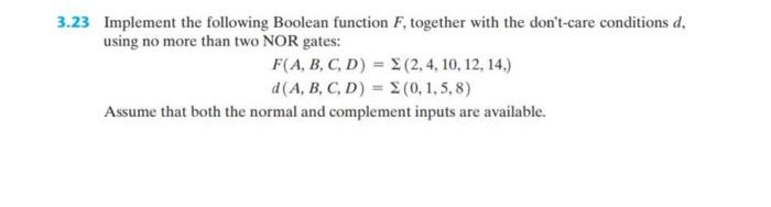 Solved 3 Implement the following Boolean function F, | Chegg.com