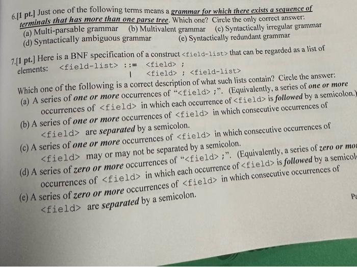Solved 6.[1 pt.] Just one of the following terms means a | Chegg.com