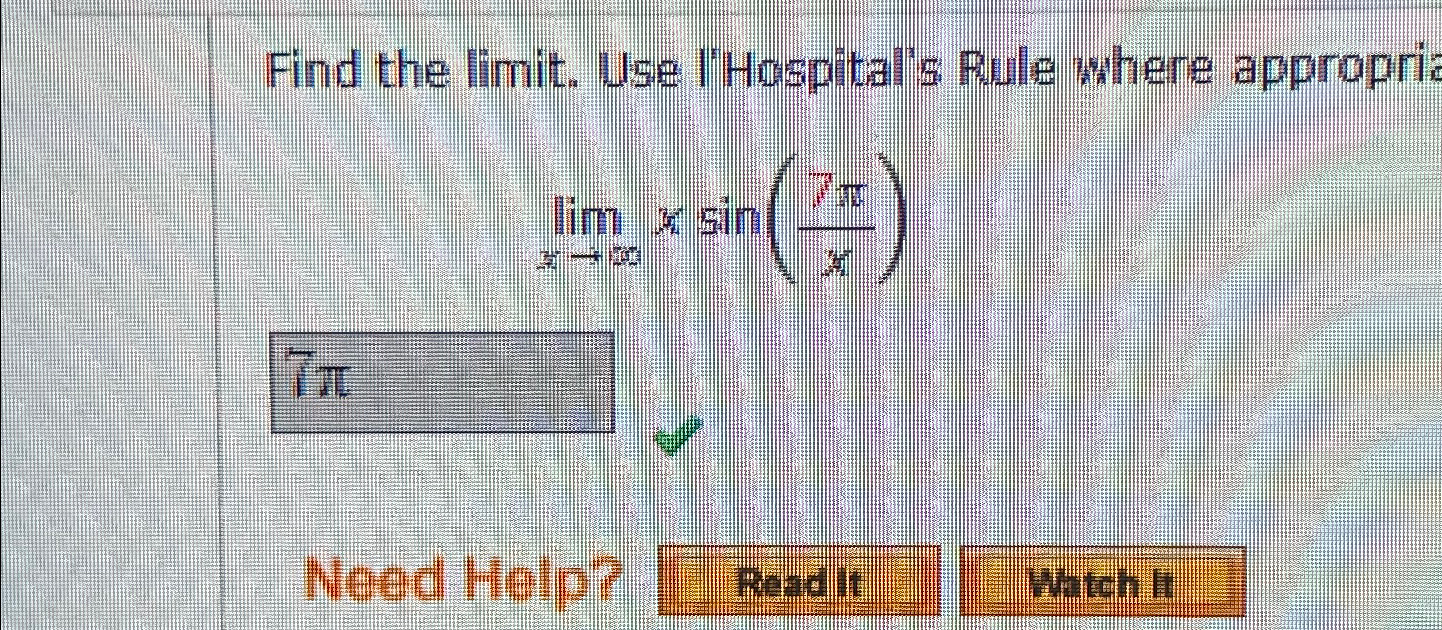 Solved Find the limit. ﻿Use l'Hospital's Rule where | Chegg.com