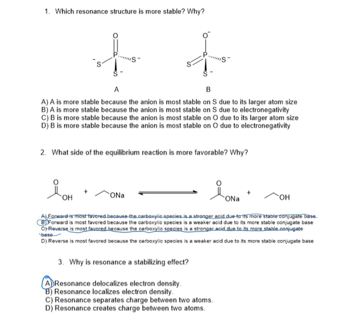 Solved 1. Which resonance structure is more stable? Why? S A | Chegg.com