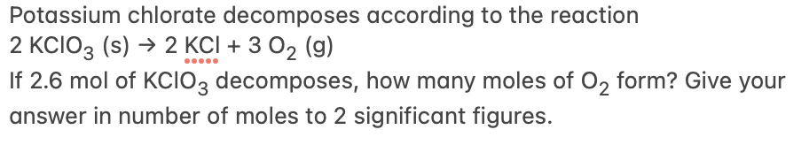 Solved Potassium chlorate decomposes according to the | Chegg.com