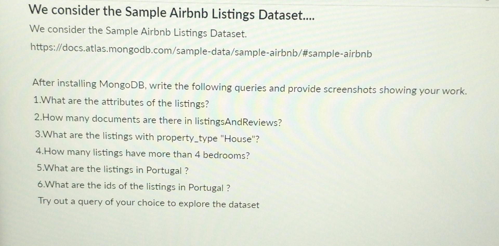 Solved We consider the Sample Airbnb Listings Dataset.... We | Chegg.com