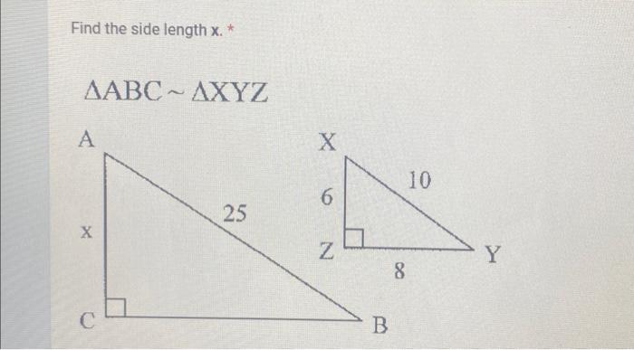 Solved Find the side length x. * ABC∼ XYZ | Chegg.com