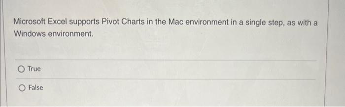 Solved Pivot Charts support nearly all of the Excel chart | Chegg.com