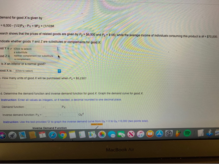 Solved demand for good X is given by = 6,000 - (1/2)PX - Py | Chegg.com