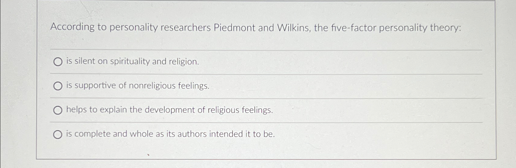 Solved According to personality researchers Piedmont and | Chegg.com