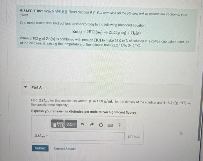 Solved MISSED THIS? Watch IWE 9.8, Read Section 9.7. You can | Chegg.com