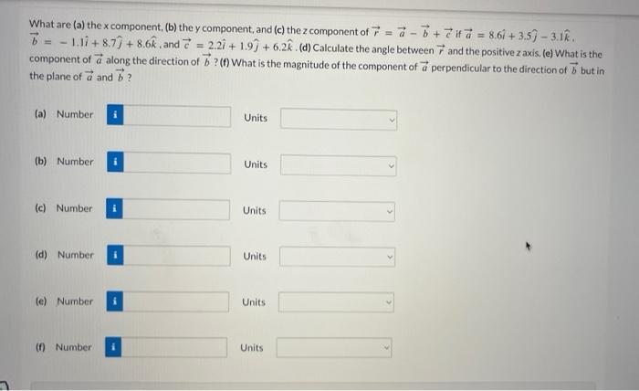 Solved What are (a) the x component, (b) the y component, | Chegg.com